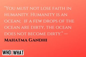 MOST VALUABLE HUMANITARIAN QUOTES - WHO QUOTES WHAT